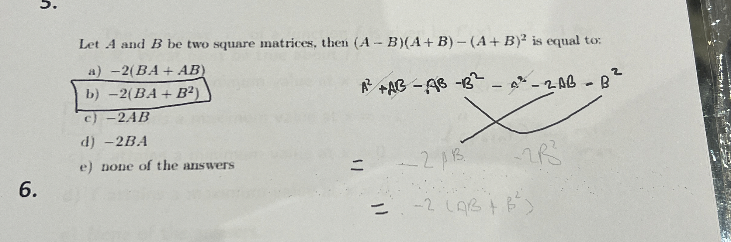 Solved Let A and B ﻿be two square matrices, then | Chegg.com