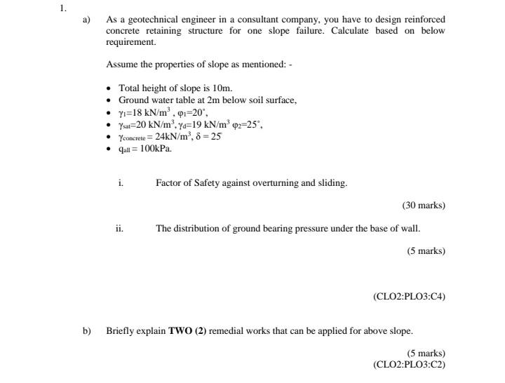 Solved 1. a) As a geotechnical engineer in a consultant | Chegg.com