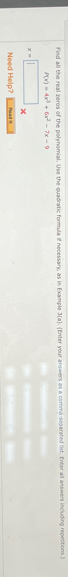 Solved P(x)=4x3+6x2-7x-9x=Need Help? | Chegg.com
