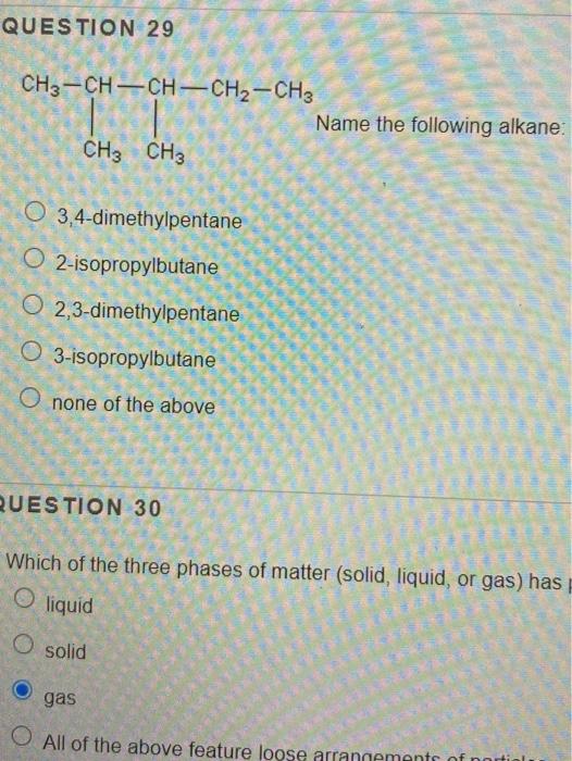 Solved QUESTION 29 CH3-CH-CH-CH2-CH3 Name the following | Chegg.com