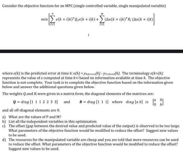 Solved Consider the objective function for an MPC (single | Chegg.com