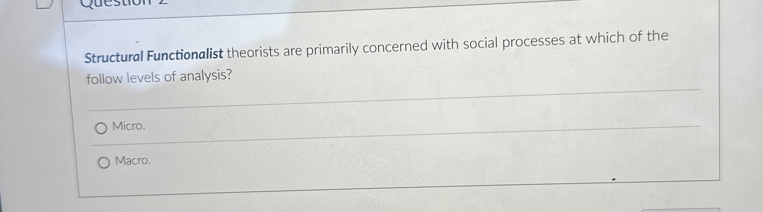 Solved Structural Functionalist theorists are primarily | Chegg.com