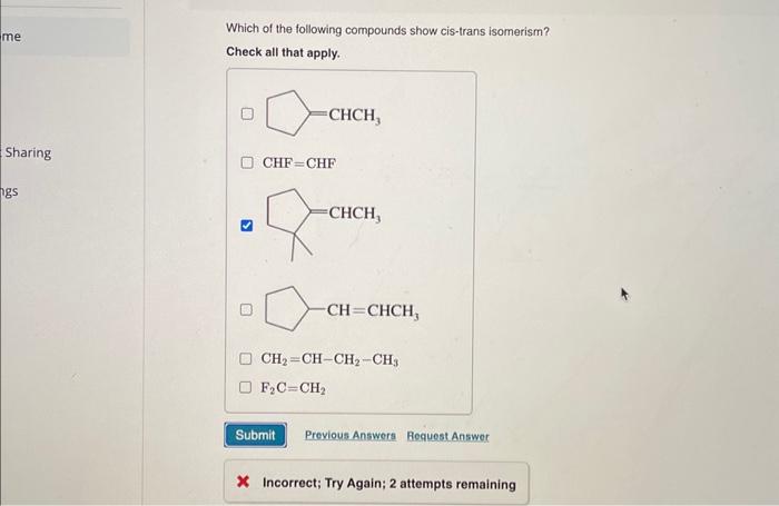 Solved Which of the following compounds show cis-trans | Chegg.com