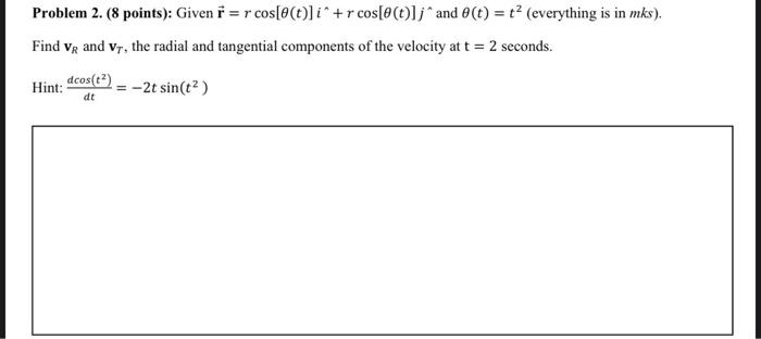 Solved Problem 2. (8 points): Given | Chegg.com