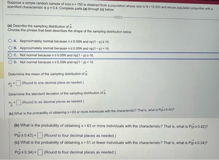 Solved Suppose a simple random sample of size n=150 is | Chegg.com