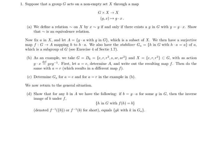 Solved 1. Suppose that a group G acts on a non-empty set X | Chegg.com