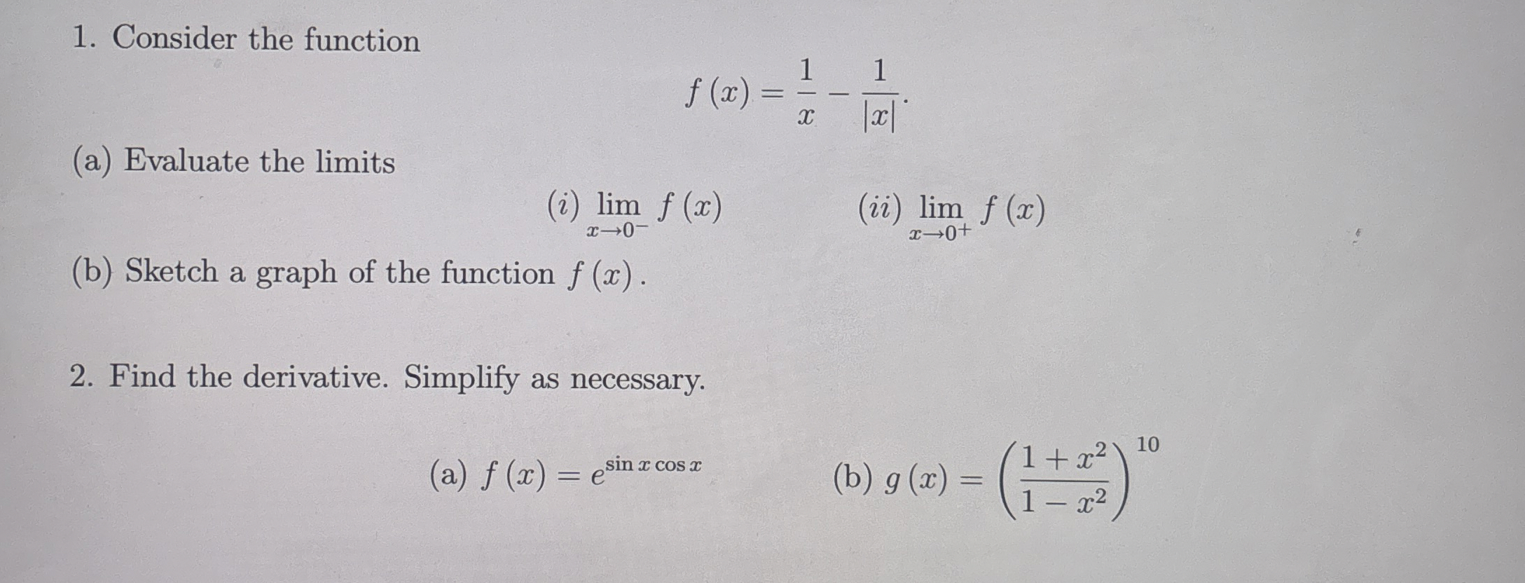 Solved Consider the functionf(x)=1x-1|x|(a) ﻿Evaluate the | Chegg.com