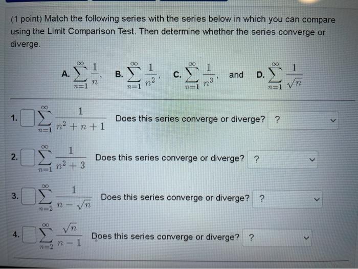 Solved (1 point) Match the following series with the series | Chegg.com