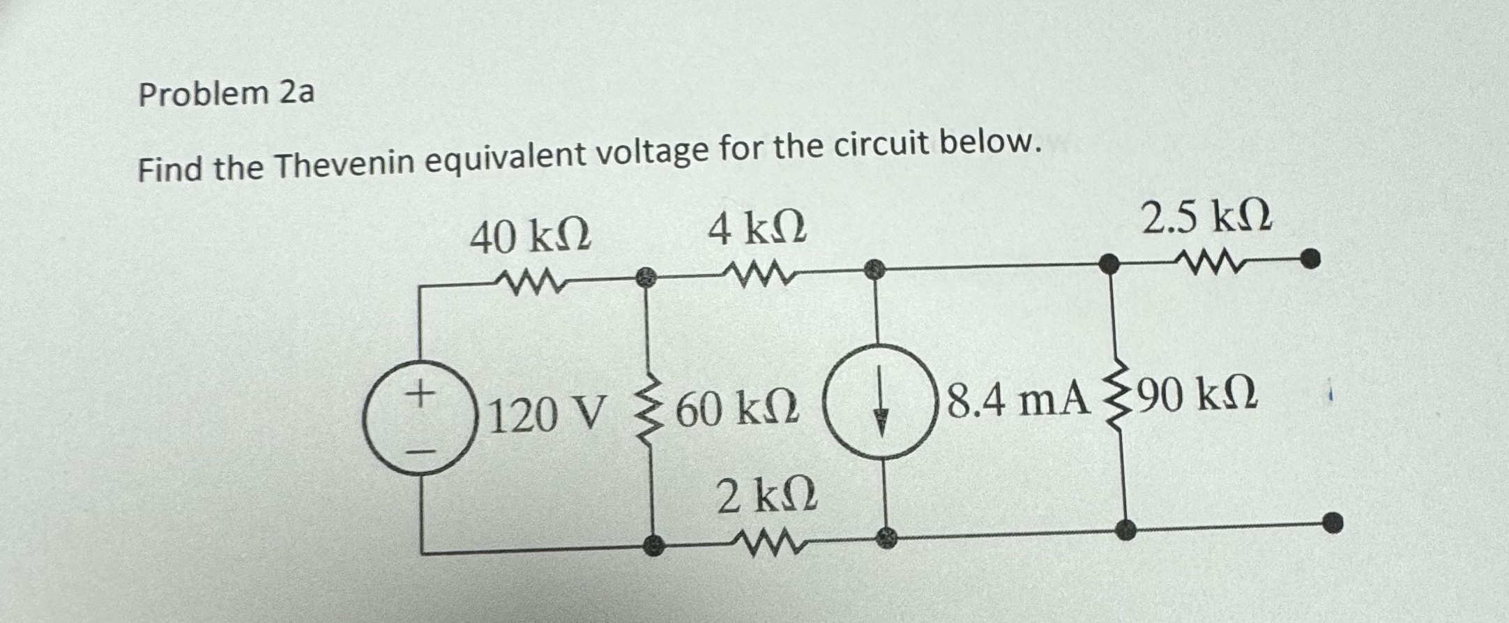 Solved Problem 2aFind the Thevenin equivalent voltage for | Chegg.com