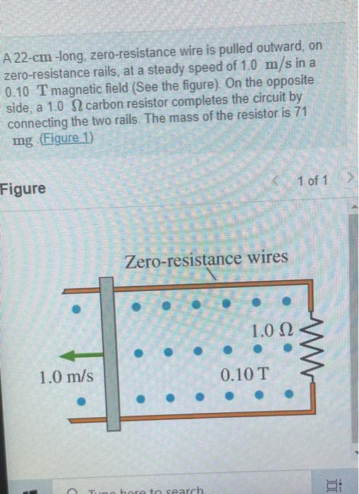 Solved A 22-cm-long, zero-resistance wire is pulled outward, | Chegg.com