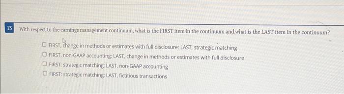 Solved With respect to the earnings management continuum, | Chegg.com