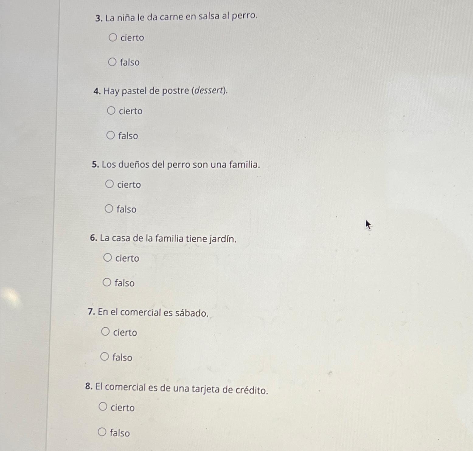 Solved La niña le da carne en salsa al perro.ciertofalsoHay | Chegg.com