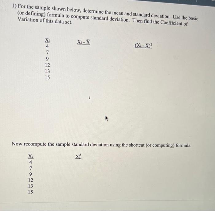 Solved 1) For the sample shown below, determine the mean and | Chegg.com