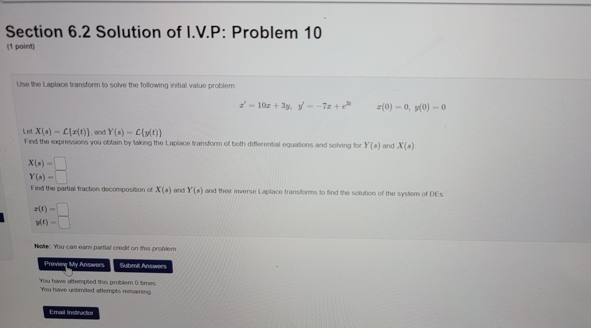 Solved Section 6.2 Solution of I.V.P: Problem 10 (1 point) | Chegg.com