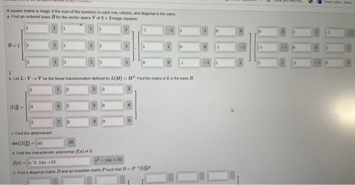 Solved A square matrix is mage if the sum of the numbers in | Chegg.com