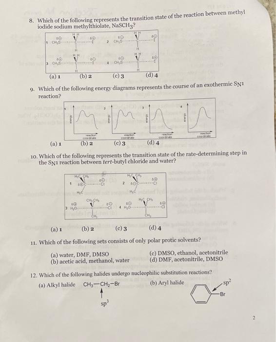 Solved 8. Which of the following represents the transition | Chegg.com