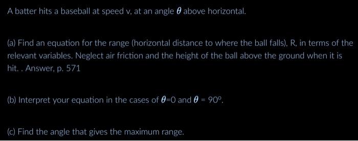 Solved A batter hits a baseball at speed v, at an angle θ | Chegg.com