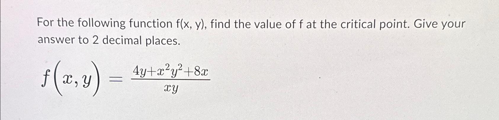 Solved For the following function f(x,y), ﻿find the value of | Chegg.com