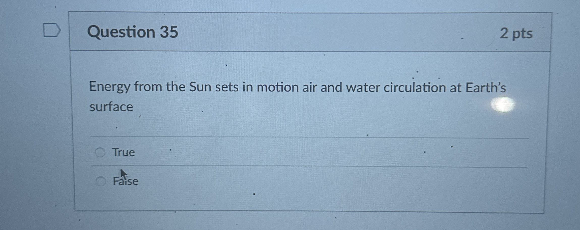 Solved Question 35Energy from the Sun sets in motion air and | Chegg.com