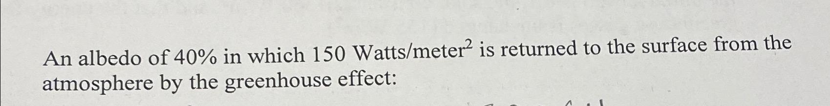 Solved The solar constant of planet x is 900Watt(s)/() | Chegg.com
