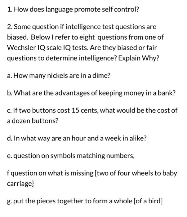 Solved 1. How does language promote self control? 2. Some | Chegg.com