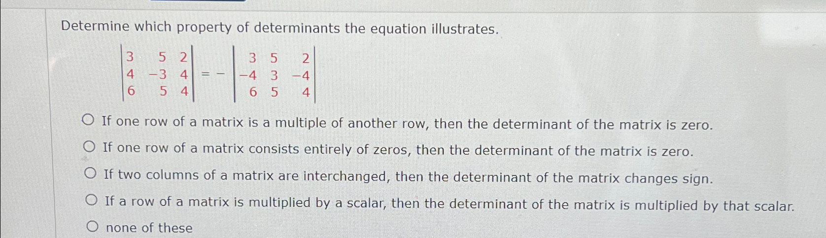 Solved Determine which property of determinants the equation | Chegg.com