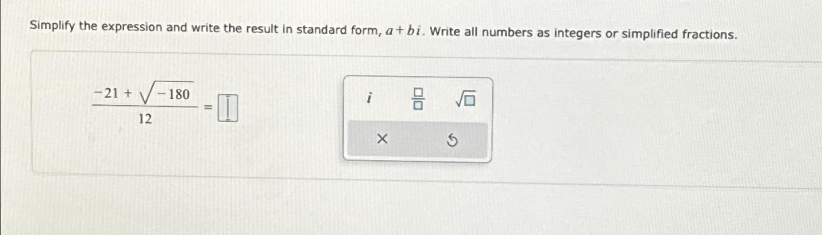 Solved Simplify the expression and write the result in | Chegg.com