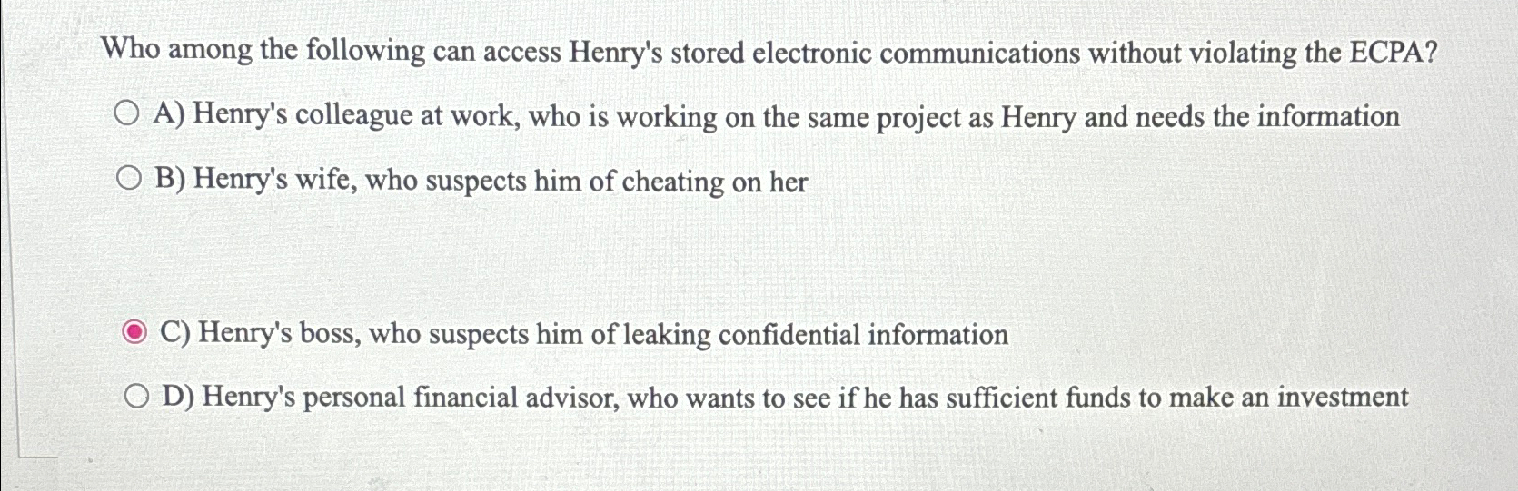 Solved Who among the following can access Henry's stored | Chegg.com