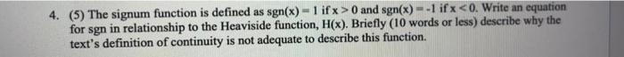 Solved 4. (5) The signum function is defined as sgn(x) - 1 | Chegg.com