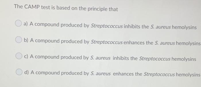 Solved The CAMP test is based on the principle that a) A | Chegg.com