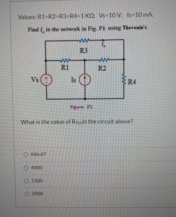 Solved Values: R1=R2=R3=R4=1 KO; Vs=10 V; Is=10 mA. Find 1, | Chegg.com