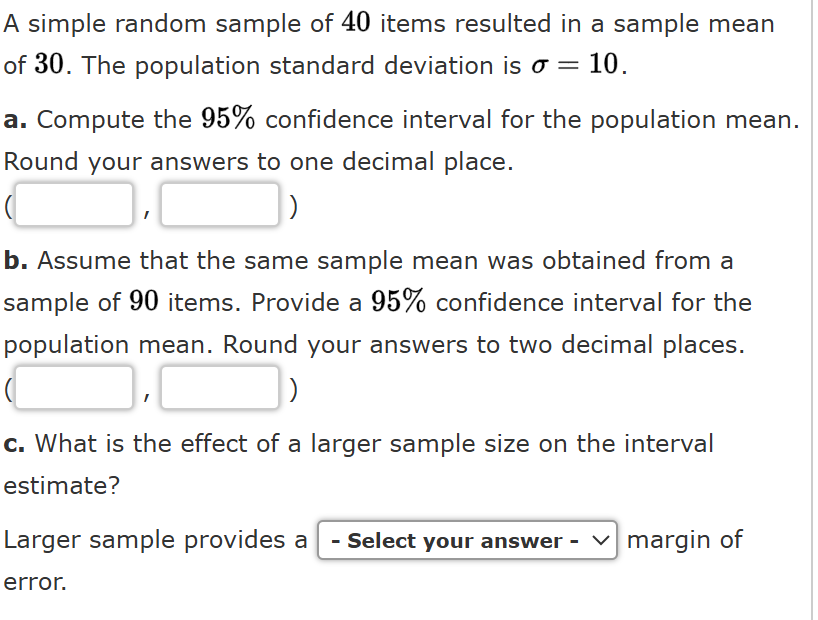 Solved A simple random sample of 40 ﻿items resulted in a | Chegg.com