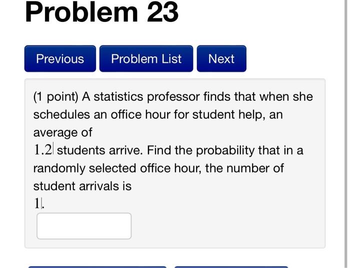 Solved Problem 23 Previous Problem List Next (1 point) A | Chegg.com