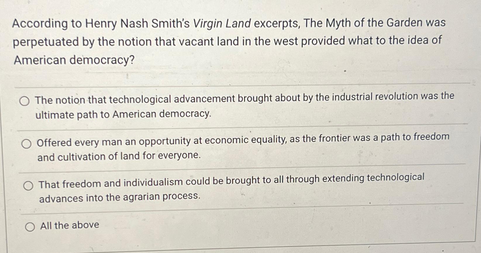 Solved According to Henry Nash Smith's Virgin Land excerpts, | Chegg.com