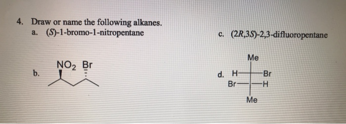 Solved 4. Draw or name the following alkanes. a. | Chegg.com