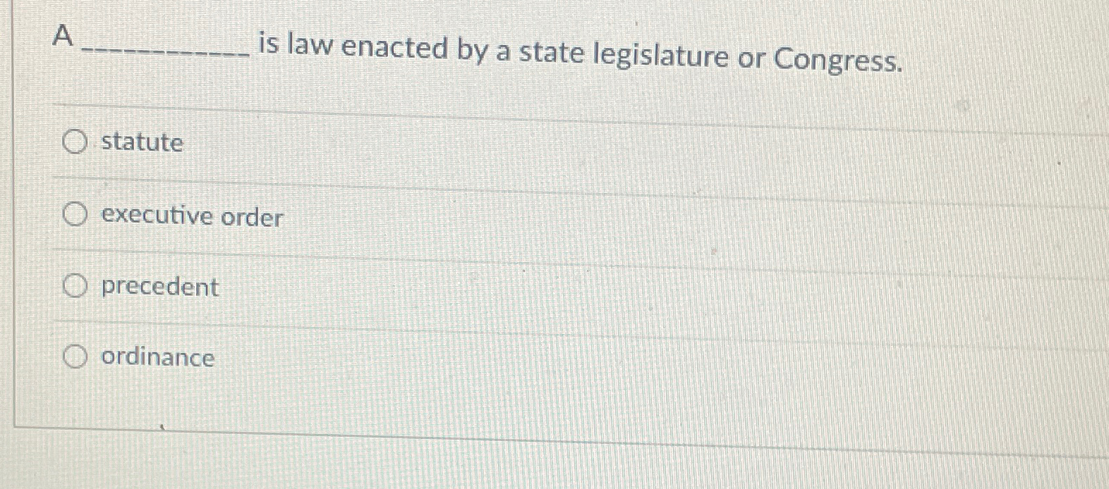 Solved fis law enacted by a state legislature or | Chegg.com