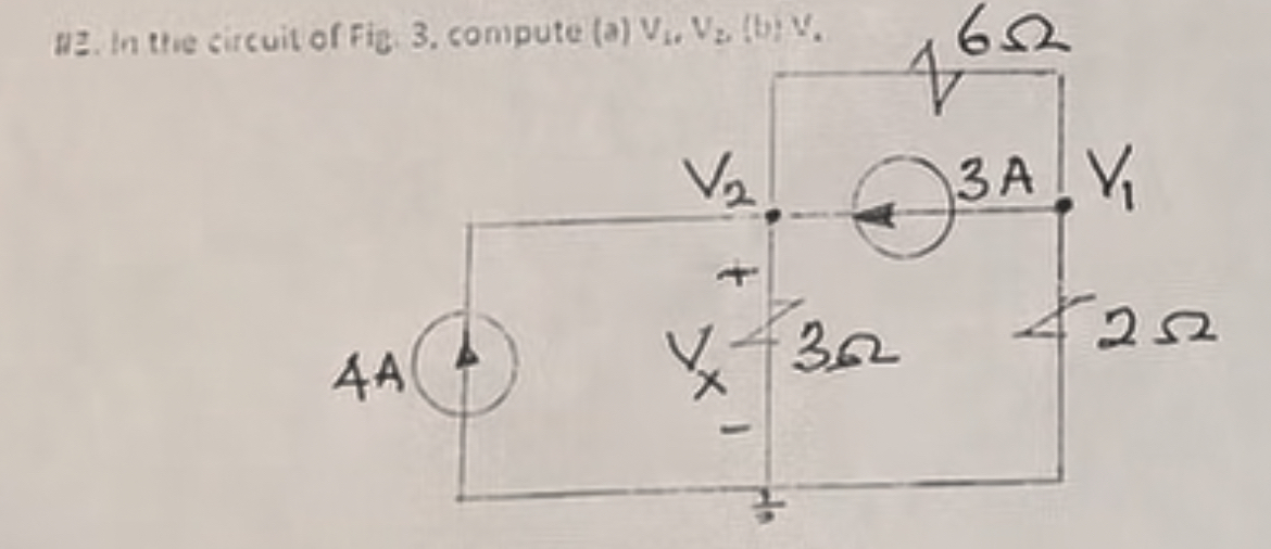 Solved In the circuit shown compute V1, ﻿V2, ﻿and Vx | Chegg.com