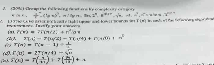 Solved 1. (20\%) Group the following functions by complexity | Chegg.com