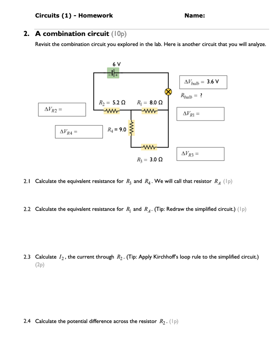 Solved 10p R3 ﻿and R4. We ﻿will call that resistor RA(|p)2.2 | Chegg.com