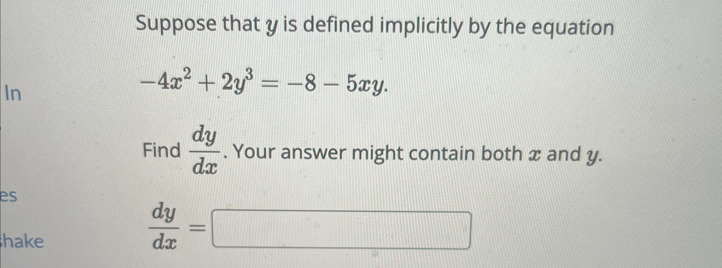 Solved Suppose that y ﻿is defined implicitly by the | Chegg.com