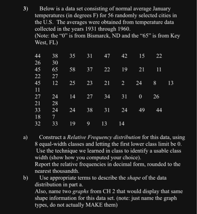 Solved 3) Below is a data set consisting of normal average | Chegg.com