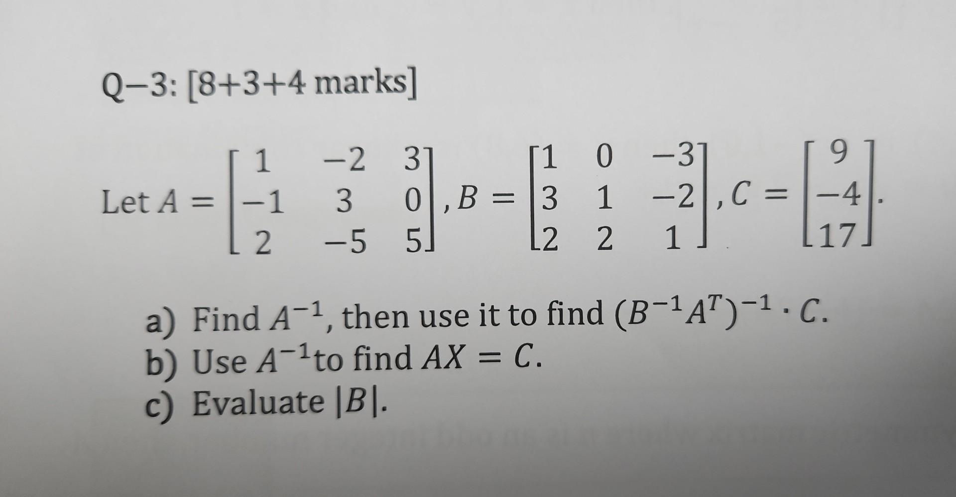 Solved Q−3:[8+3+4 marks ] Let | Chegg.com