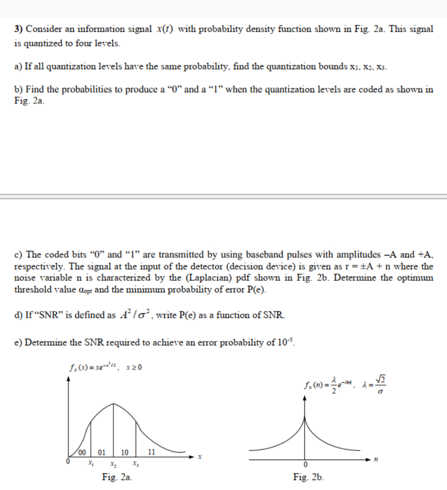 Solved Consider an information signal x(t) ﻿with probability | Chegg.com