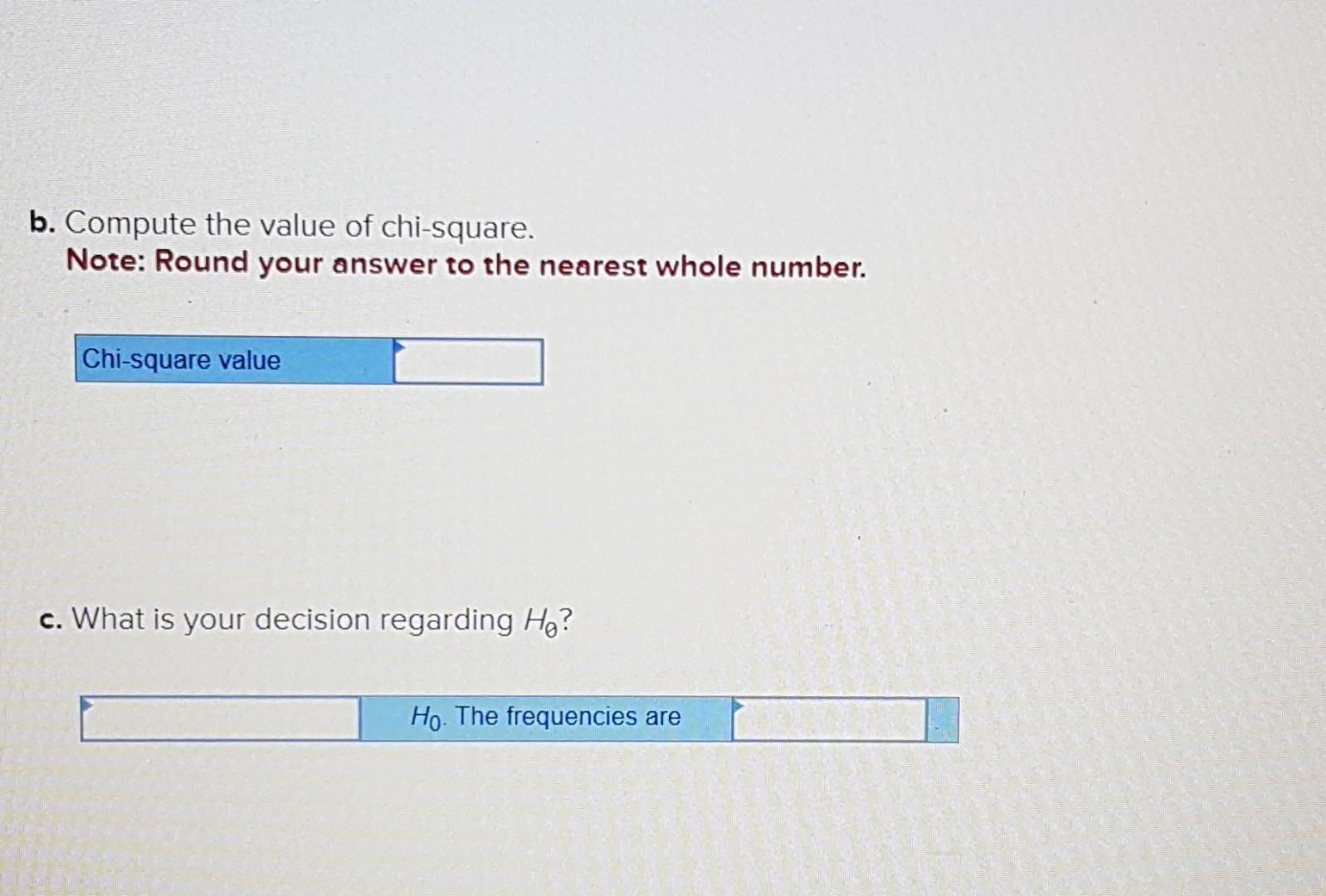Solved The Null Hypothesis And The Alternate Hypothesis Are