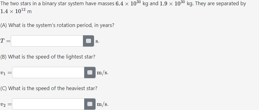 Solved The two stars in a binary star system have masses | Chegg.com