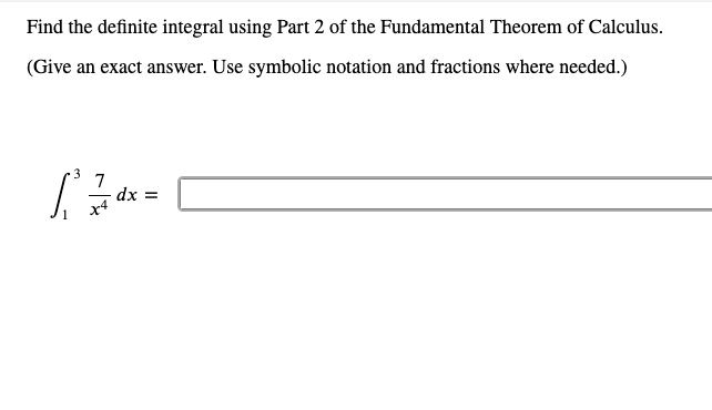 Solved Find the definite integral using Part 2 ﻿of the | Chegg.com