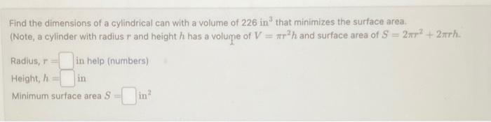 Solved Find the dimensions of a cylindrical can with a | Chegg.com