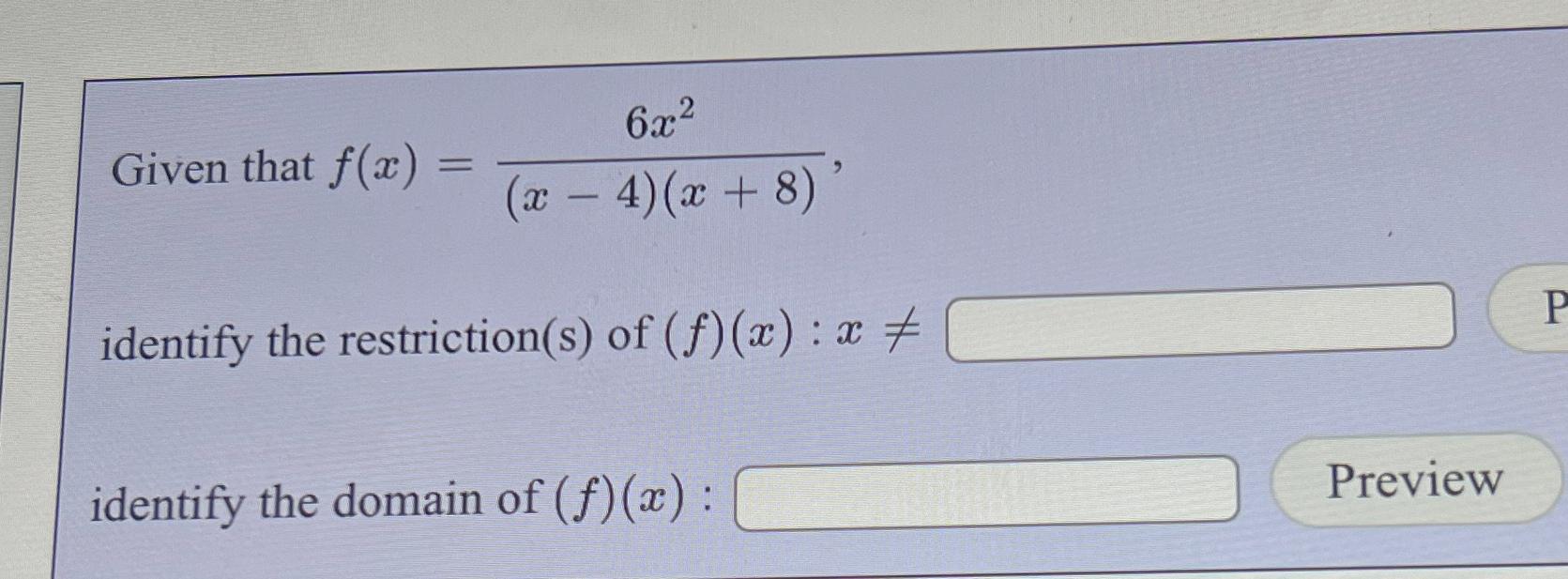 Solved Given that f(x)=6x2(x-4)(x+8), ﻿identify the | Chegg.com