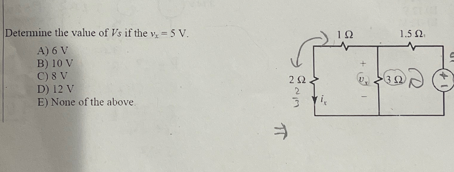 Solved Determine the value of Vs ﻿if the. Use KVL | Chegg.com