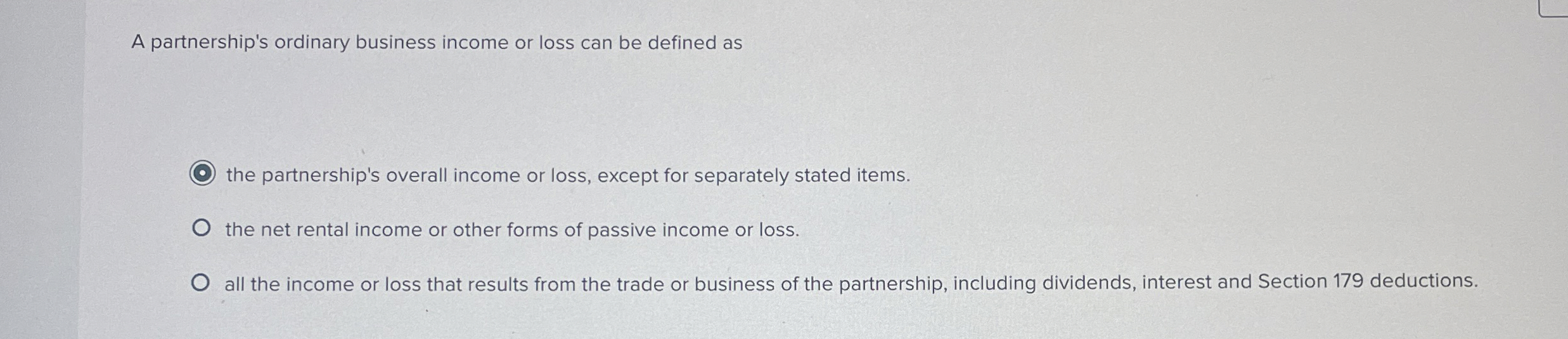 Solved A partnership's ordinary business income or loss can | Chegg.com